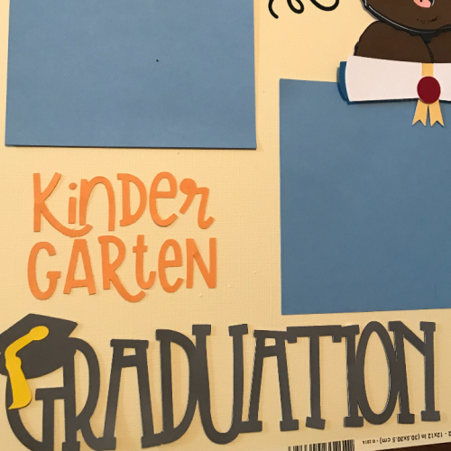 Let’s Create a Kindergarten Graduation Scrapbook Layout- with Cricut